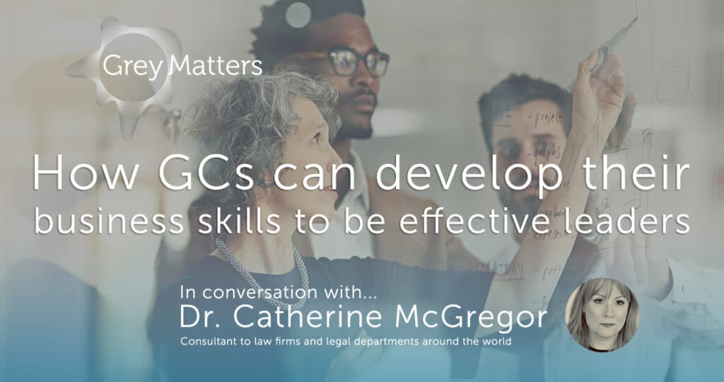 Webinar for GCs: business skills for effective leadership | Zoom, 13 May